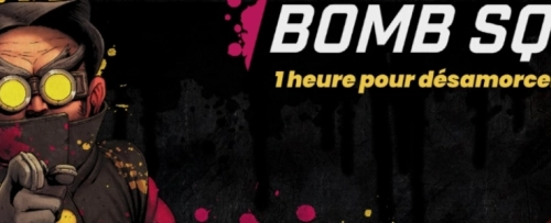 Bomb Squad - Bomb Squad - Action Game à Paris